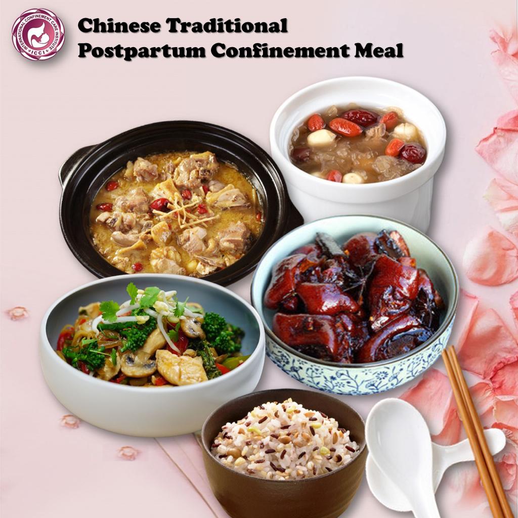 Chinese Traditional Postpartum Confinement Meal - ICCI International ...